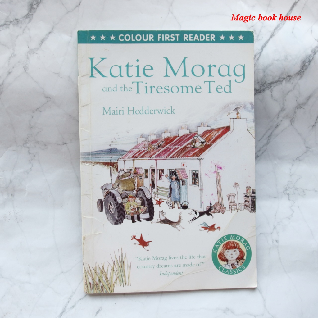 Katie Morag and the Tiresome Ted : หนังสือนิทานเด็ก ภาษาอังกฤษ (มือสอง ...