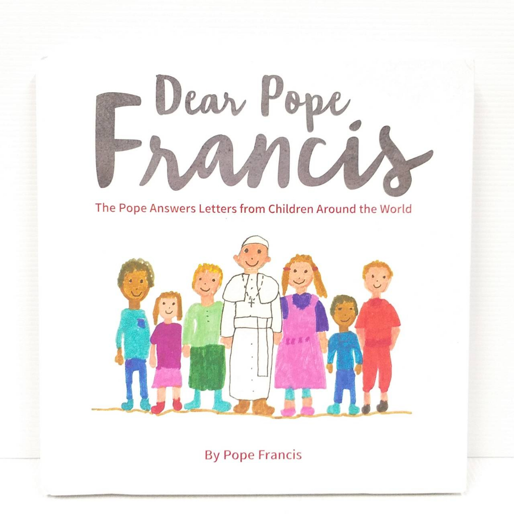 Dear Pope Francis หนังสือภาษาอังกฤษ มือสอง หนังสือศาสนาคริสต์ ปกแข็งหนา ...