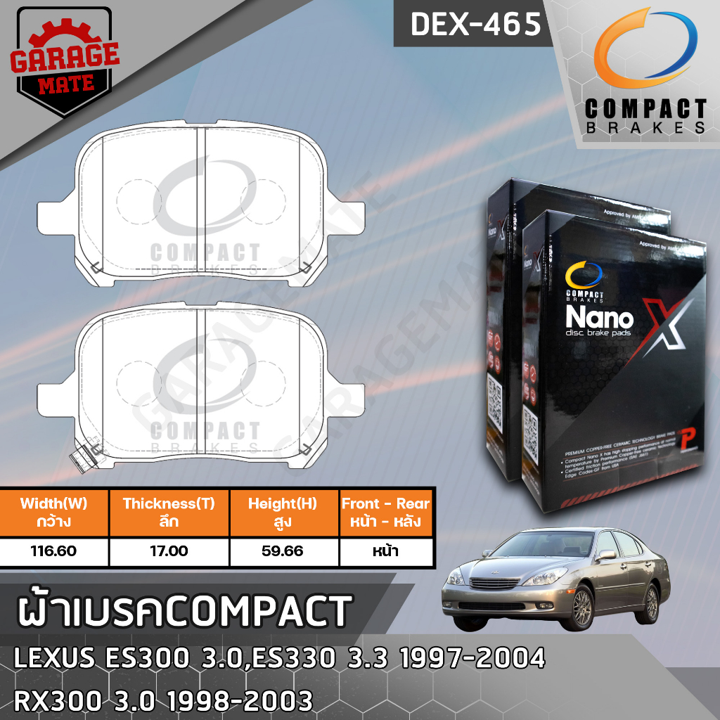 COMPACT ผ้าเบรคหน้า LEXUS ES300 3.0 ES330 3.3 97-04,RX300 3.0 98-03 ...