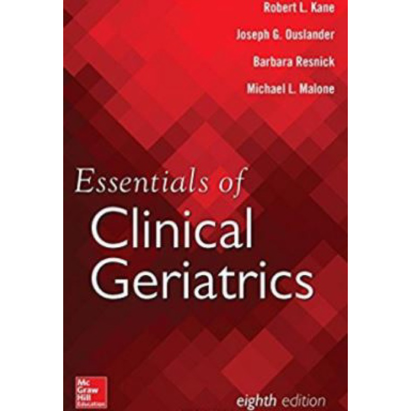 [หนังสือ] Essentials of Clinical Geriatrics อายุรศาสตร์ เวชศาสตร์ผู้สูงอายุ internal medicine ...