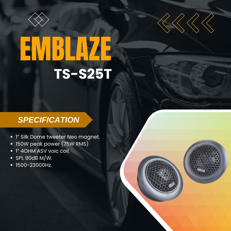 ทวิตเตอร์แหลมโดม Emblaze TS-S25T แหลมโดมขนาด 1 นิ้ว เสียงใส ปลายพริ้ว ...