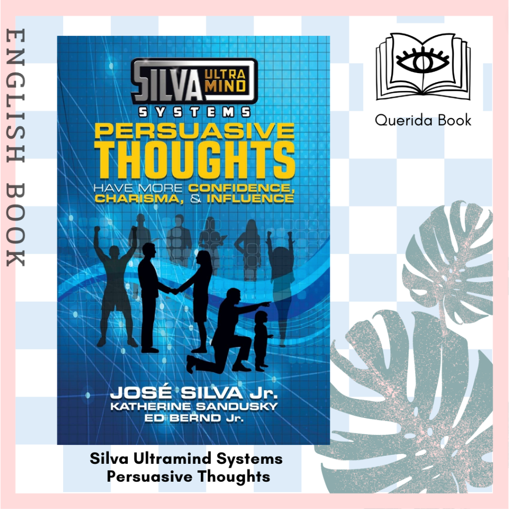 หนังสือ Silva Ultramind Systems Persuasive Thoughts : Have More ...