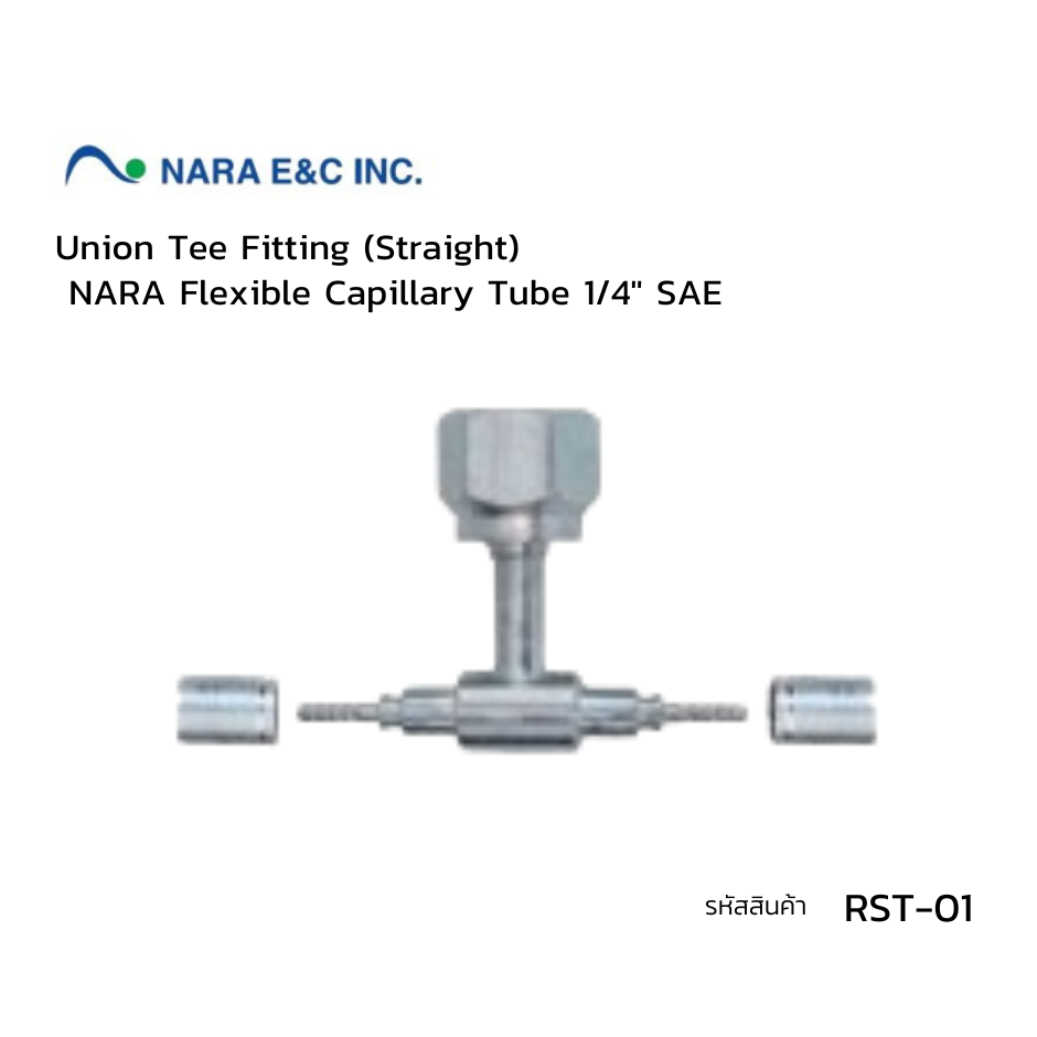NARA Union Tee Fitting (Straight) for NARA Flexible Capillary Tube ...