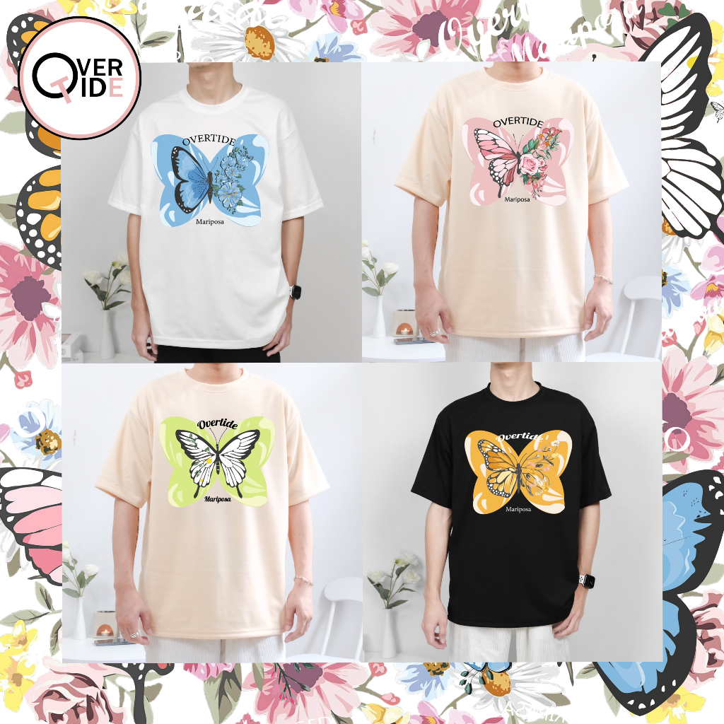 Overtide เสื้อยืดโอเวอร์ไซร์ คอลเลกชั่น Mariposa V.3 NoBra หลายสี ...