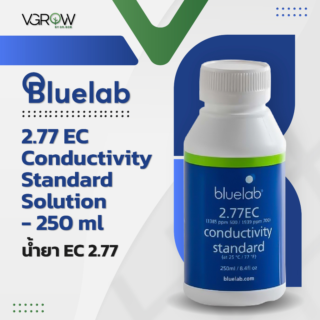 [ส่งฟรี] Bluelab EC2.77 buffer solution 250ml/500ml น้ำยาคาริเบต EC บลู ...