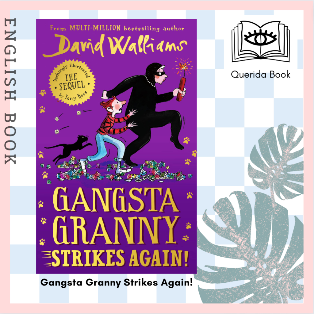 [Querida] หนังสือภาษาอังกฤษ Gangsta Granny Strikes Again! by Walliams ...