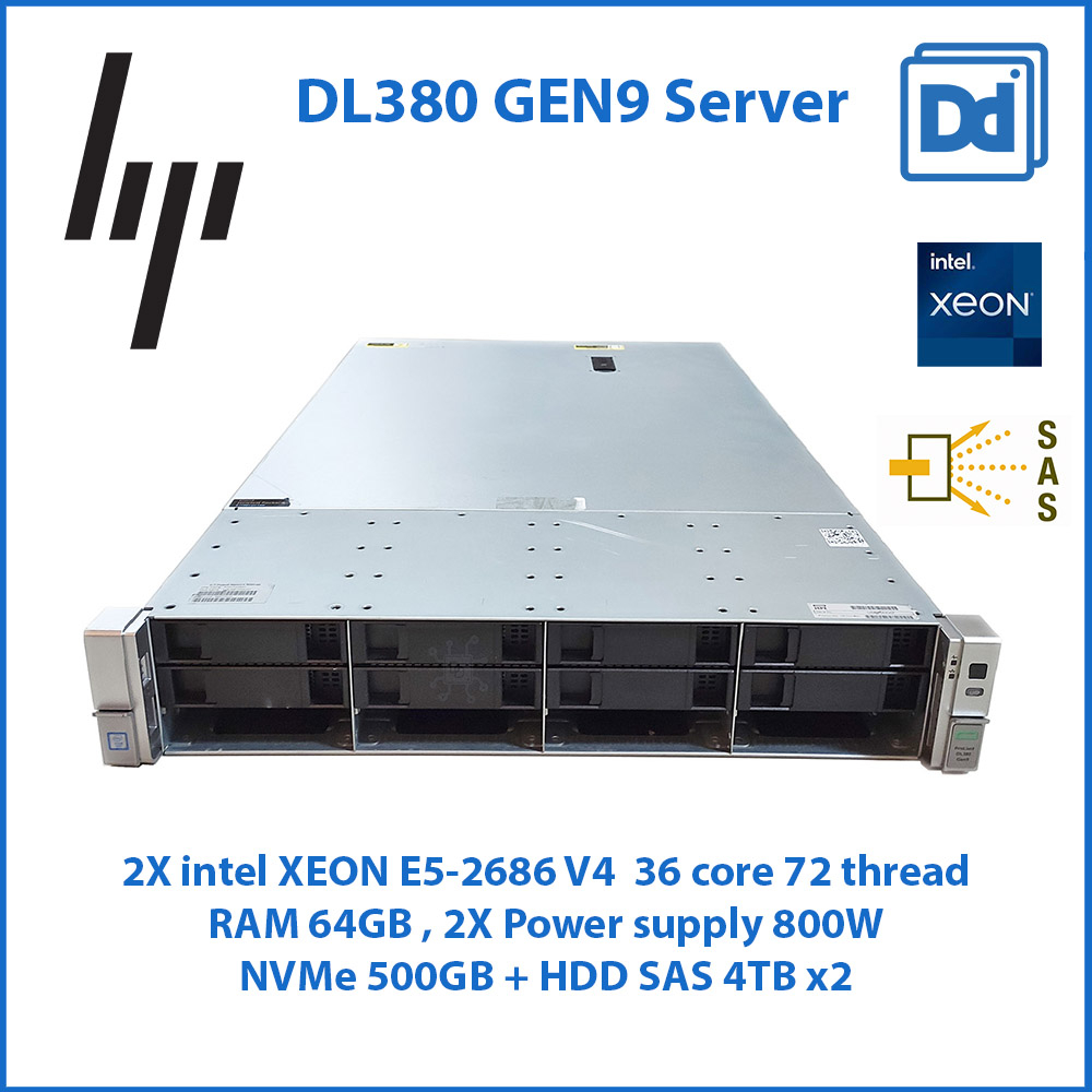 เซิร์ฟเวอร์ HP PROLIANT DL380 Gen9 XEON E5-2697 V4 36C/72T RAM 64GB ...