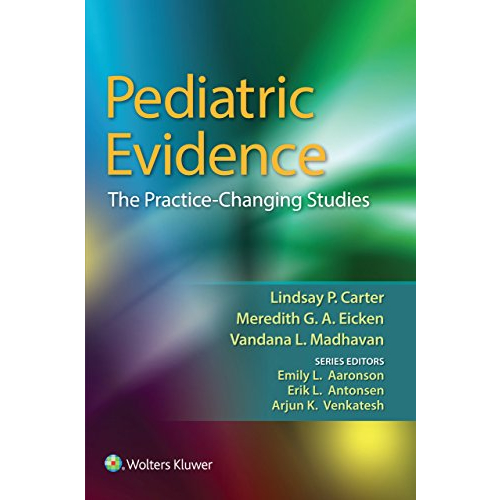 [หนังสือ] Pediatric Evidence: The Practice-Changing Studies กุมารเวช ...