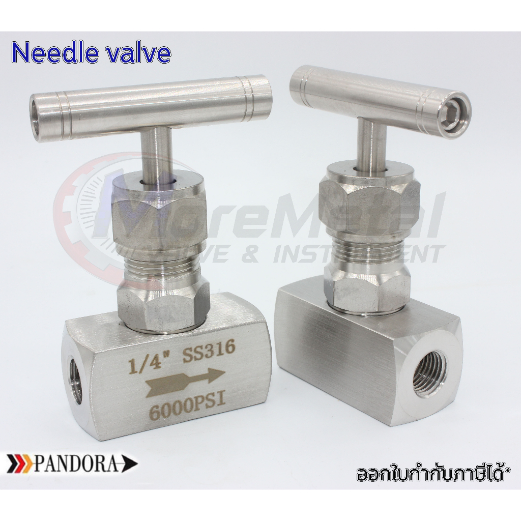 จากไทย Needle valve SUS316 1/4" นิดเดิ้ลวาล์ว วาล์วรูเข็ม สแเตนเลส316 ...
