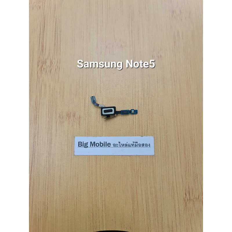 ลำโพงสนทนา ตัวบน(แท้ มือ2) ซัมซุง Samsung Note5 | Shopee Thailand