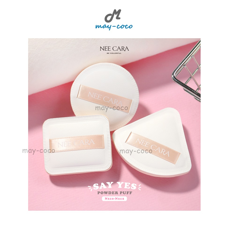 ถูก/แท้/มีไลฟ์ พัฟคุชชั่น Nee Cara Say Yes Powder Puff พัฟแต่งหน้า พัฟ ...