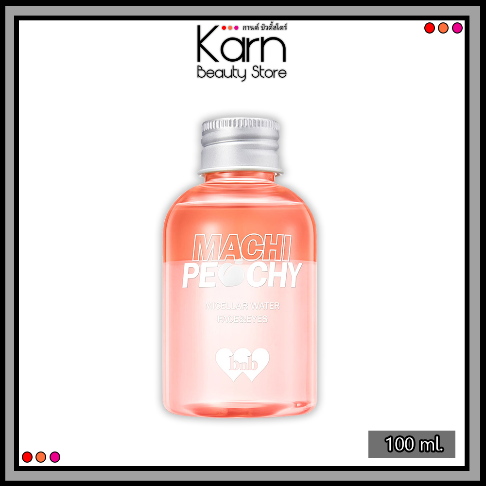 ฺ์ฺBNB Barenbliss Machi Peachy Micellar Water แบร์แอนด์บลิซ มาชิ พีชชี่ ไมเซลล่า วอเตอร์ (100 ml ...