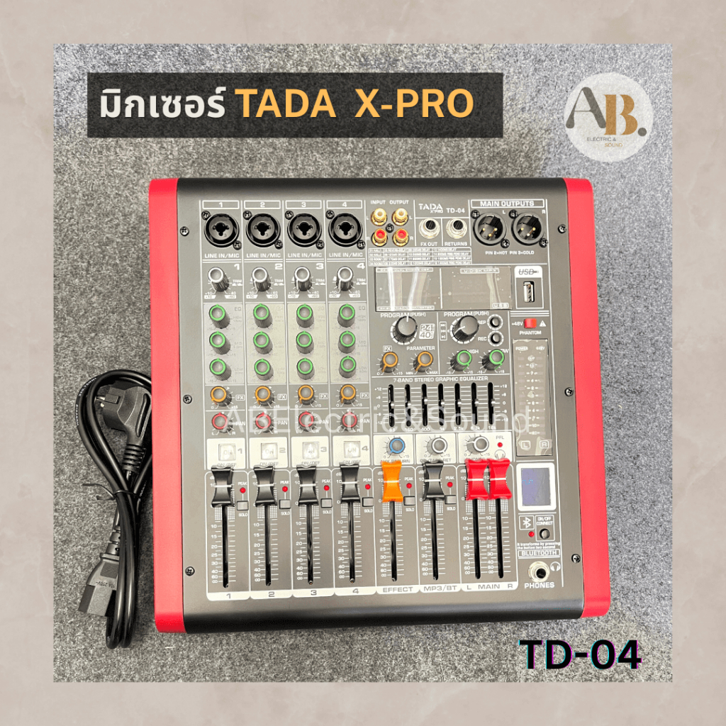 มิกเซอร์ TADA X-PRO TD-04 MIXER TADA04 TD04 ทาดา เอบีออดิโอ AB Audio | Shopee Thailand