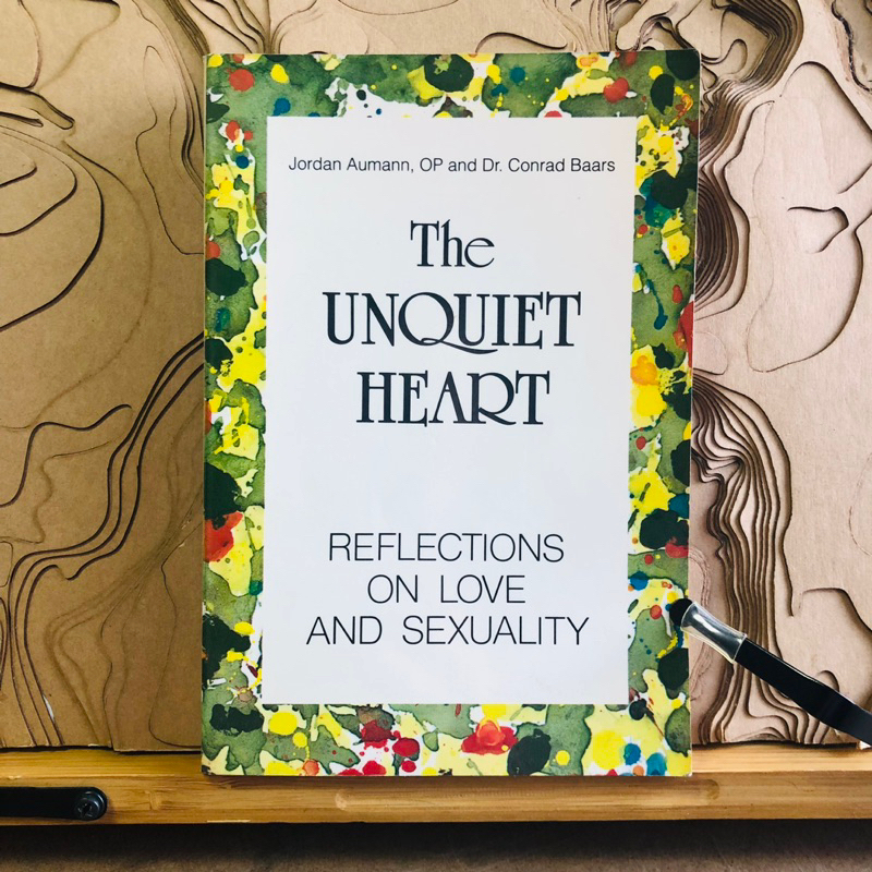 ก073 Jordan Aumann, OP and Dr. Conrad Baars The UNQUIET HEART ...