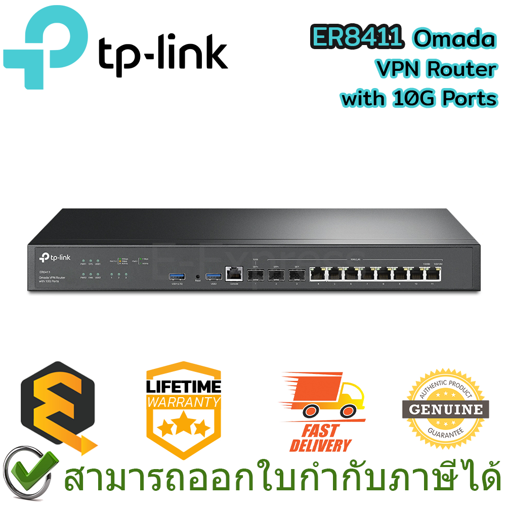 TP-Link ER8411 Omada VPN Router with 10G Ports ของแท้ ประกันศูนย์ ...