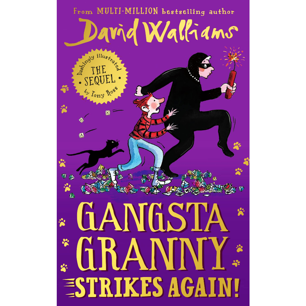 Gangsta Granny Strikes Again! David Walliams (author), Tony Ross ...
