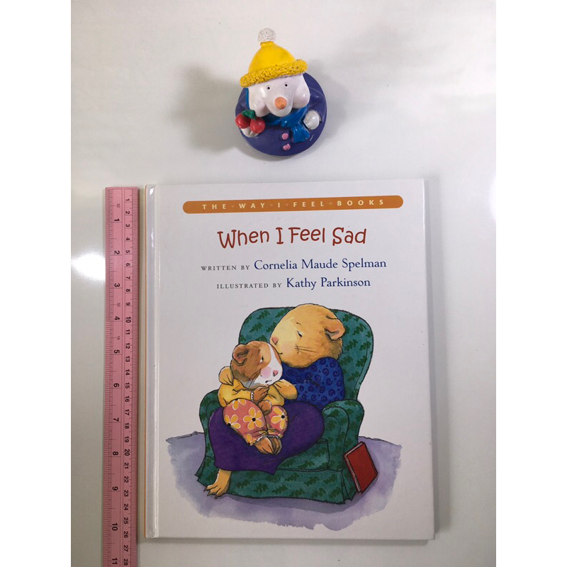 When I Feel Sad , When I care about others By Cornelia Maude Spelman ...