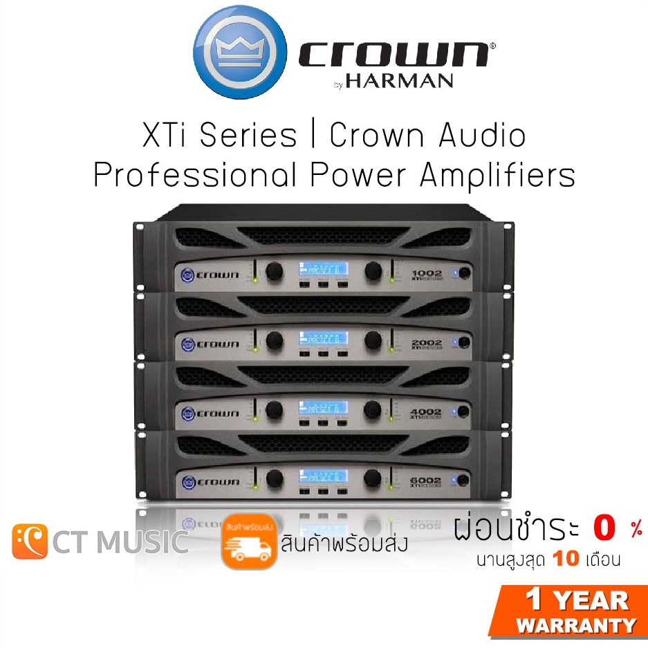 CROWN XTi Series XTi 1002 / XTi 2002 / XTi 4002 / XTi 6002 Crown Audio Professional Power ...