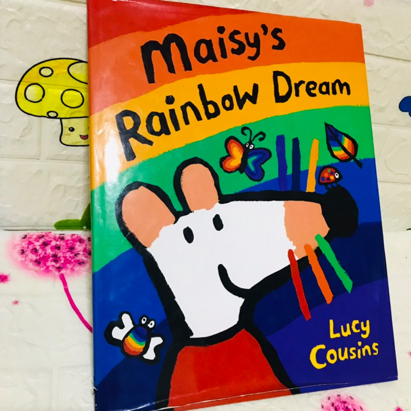 Maisy’s Rainbow Dream Lucy Cousins ปกแข็งเล่มใหญ่มือสอง-cc1 | Shopee ...
