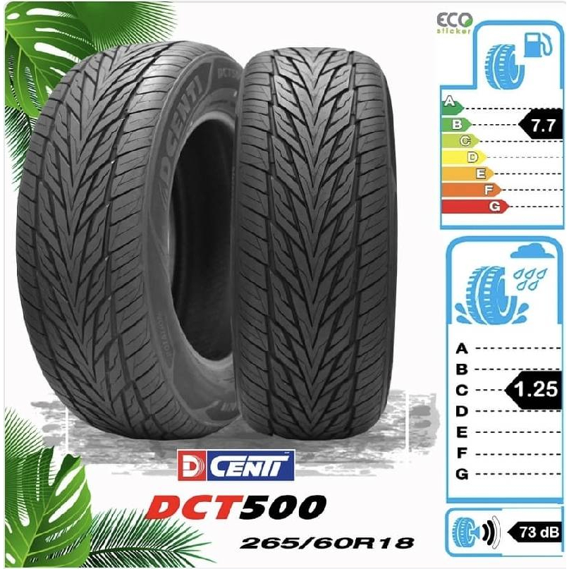 ยางนอกรถยนต์ DCENTI รุ่น DCT500 ขนาด 265/60R18 ยางใหม่ (ราคาต่อ1เส้น ...