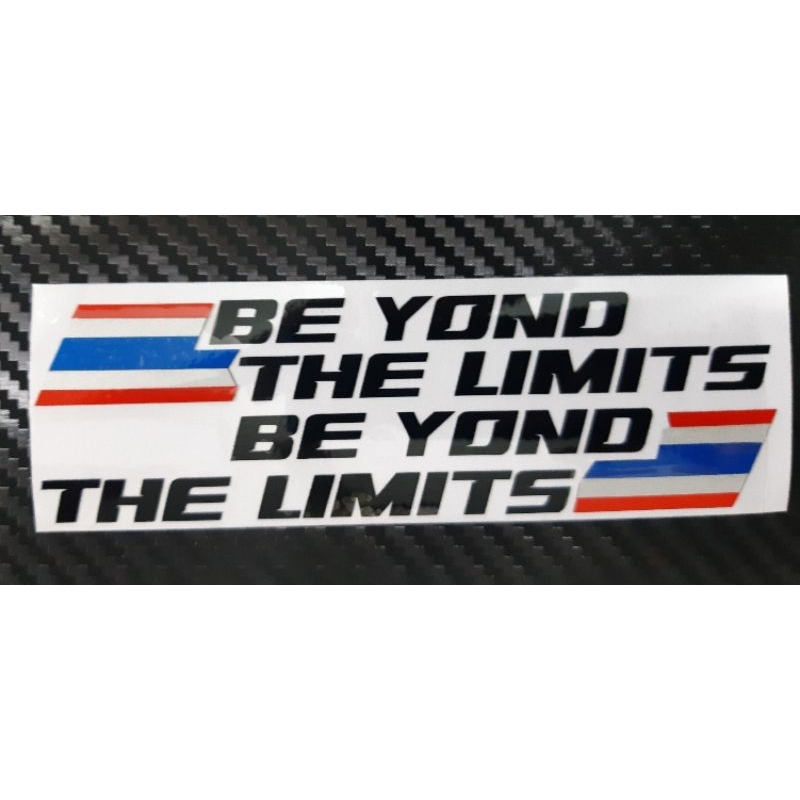 สติ๊กเกอร์ BE YOND THE LIMITS แปลว่า ก้าวข้ามขีดจำกัดประเทศไทย งานไดคัท ...