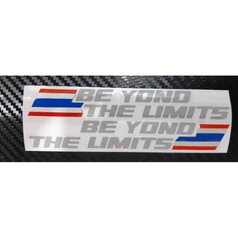 สติ๊กเกอร์ BE YOND THE LIMITS แปลว่า ก้าวข้ามขีดจำกัดประเทศไทย งานไดคัท ...