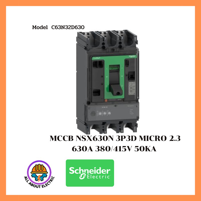 Schneider เบรคเกอร์เซอร์กิต Model: C63N32D630Circuit breaker, ComPacT ...