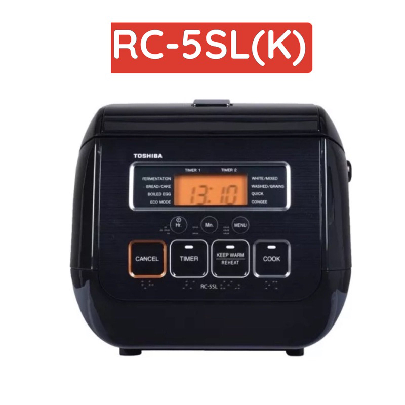 RC-5SL(W)A RC-5SL(K)A RC5SL หม้อดิจิตอล Toshiba 0.5ลิตร | Shopee Thailand