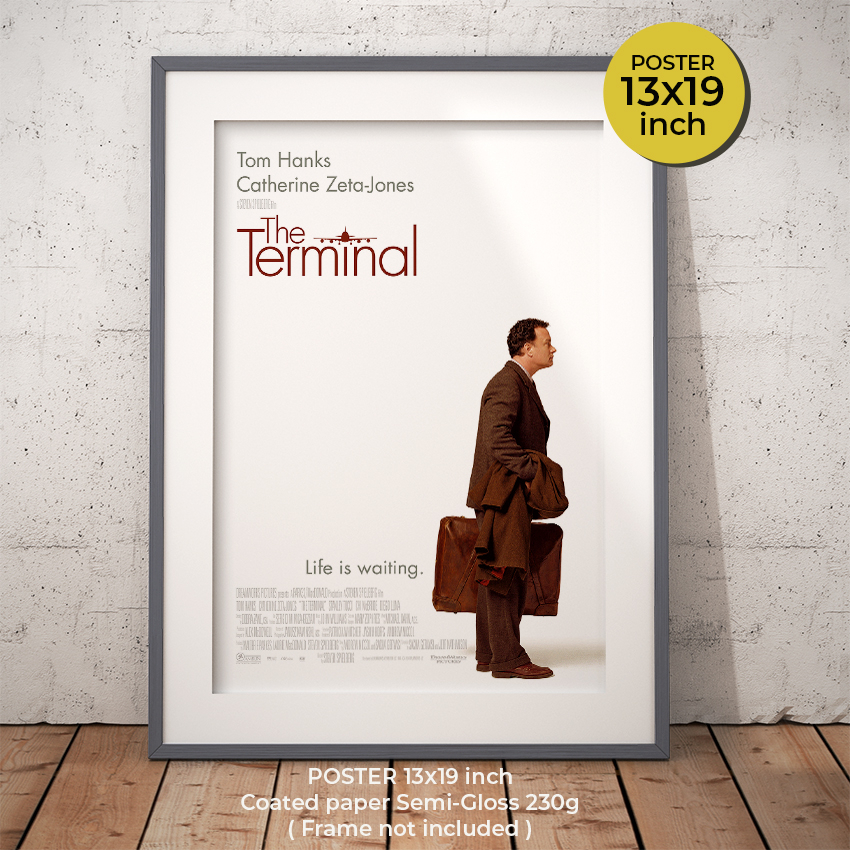 The Terminal Poster (2004) โปสเตอร์ภาพยนต์ด้วยรักและมิตรภาพ Tom Hanks ...