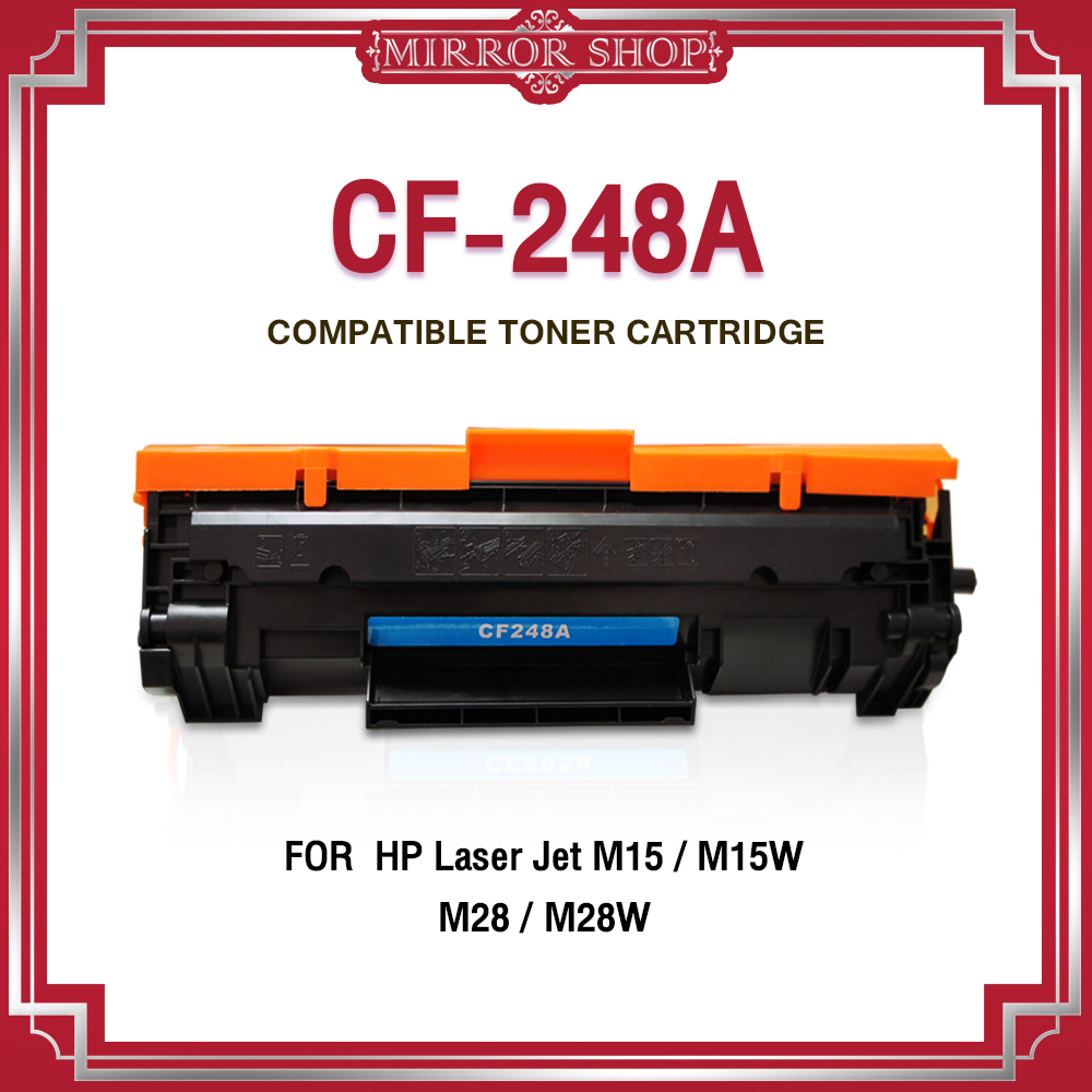 MIRROR หมึกเทียบเท่า CF248A/CF248/248A/48A/HP CF 248A/HP48A/HP 48A/HP ...