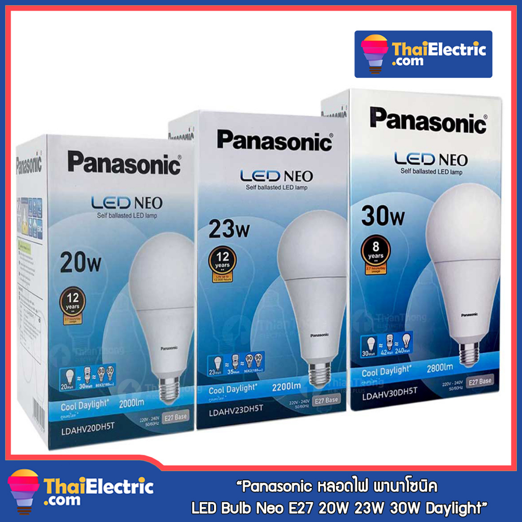 Panasonic หลอดไฟ พานาโซนิค LED Neo Bulb 20W 23W 30W ขั้ว E27 Daylight ...