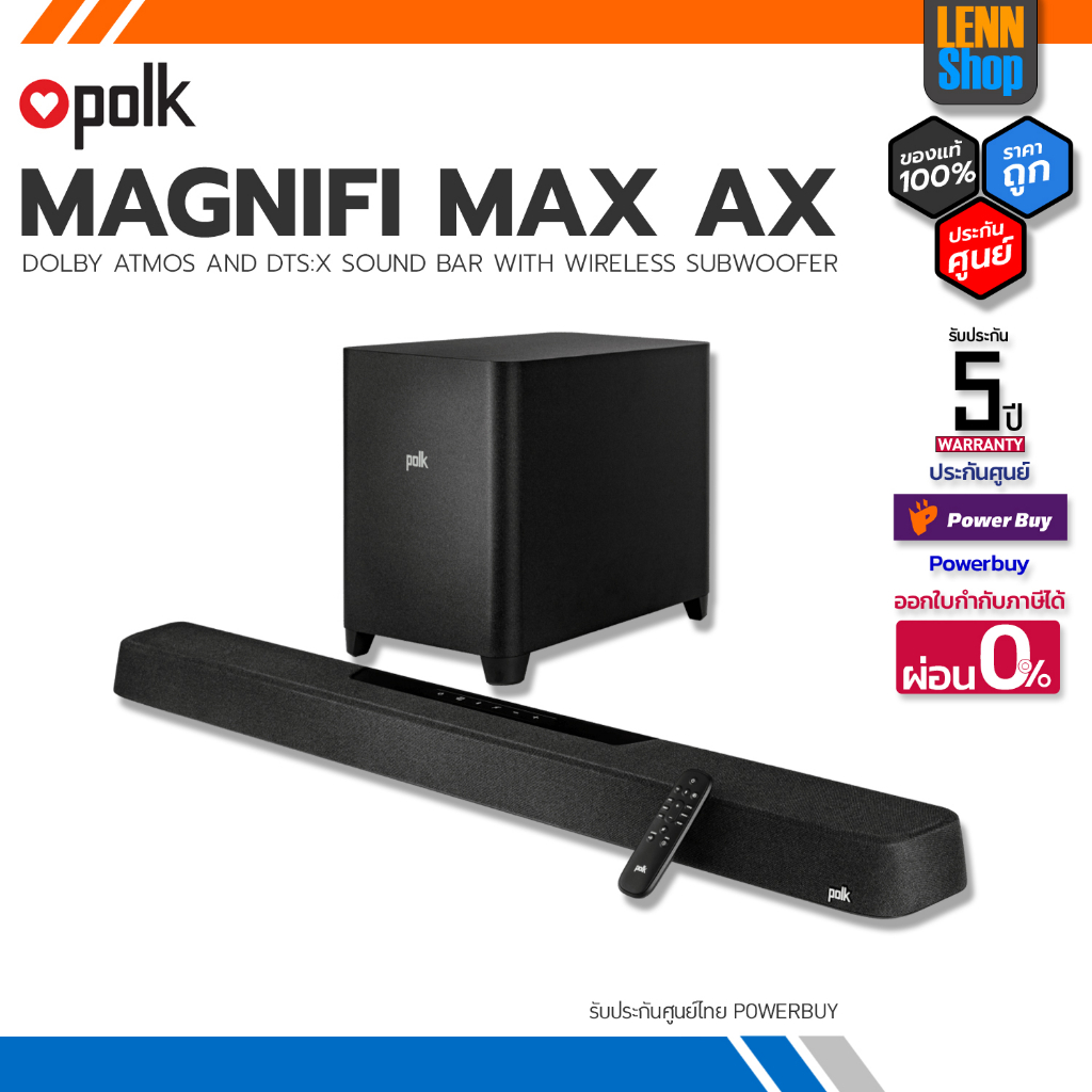 POLK : MAGNIFI MAX AX , DOLBY ATMOS , DTSX / ประกันศูนย์ POWERBUY [ออก ...