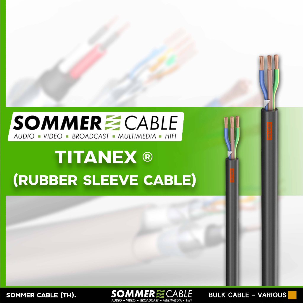 Sommer SC-Rubberflex Titanex สายไฟ เพาเวอร์ 3x1.5 มม สำหรับ เครื่อง ...
