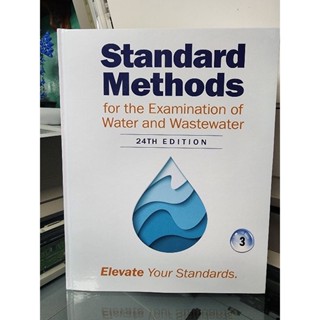 Standard Methods for the examination of Water and Wastewater 24th ...