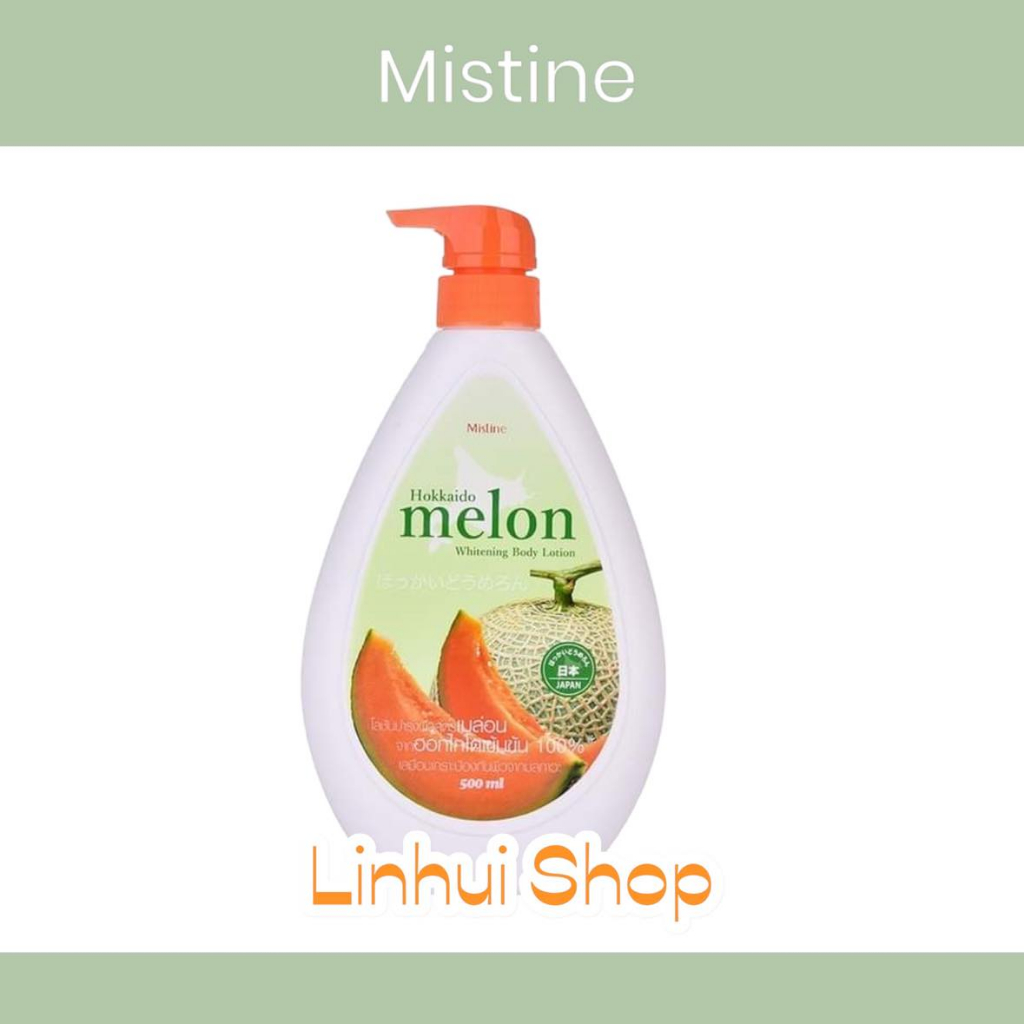 Mistine hokkaido melon lotion 500 มล มิสทีน โลชั่น เมล่อน มิสทิน ฮอกไกโด เมล่อน ไวเทนนิ่ง 500g ...