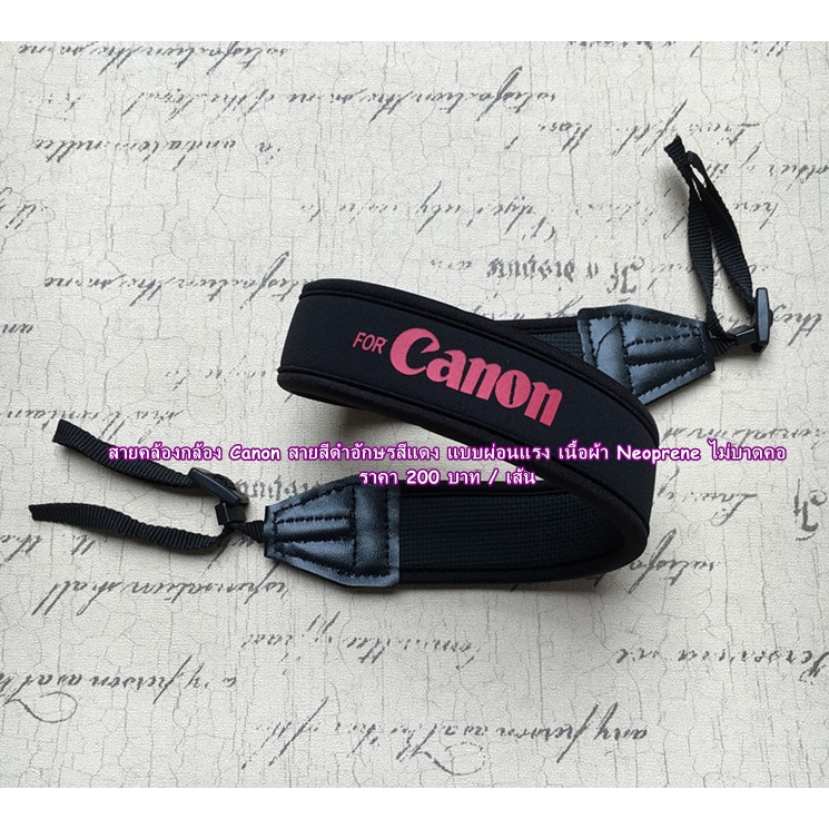 สายคล้องกล้อง Canon 5D 5D2 5D3 5D4 6D 6D2 7D 7D2 60D 70D 80D 90D 1Dx 600D 700D 800D 1300D 1500D ...