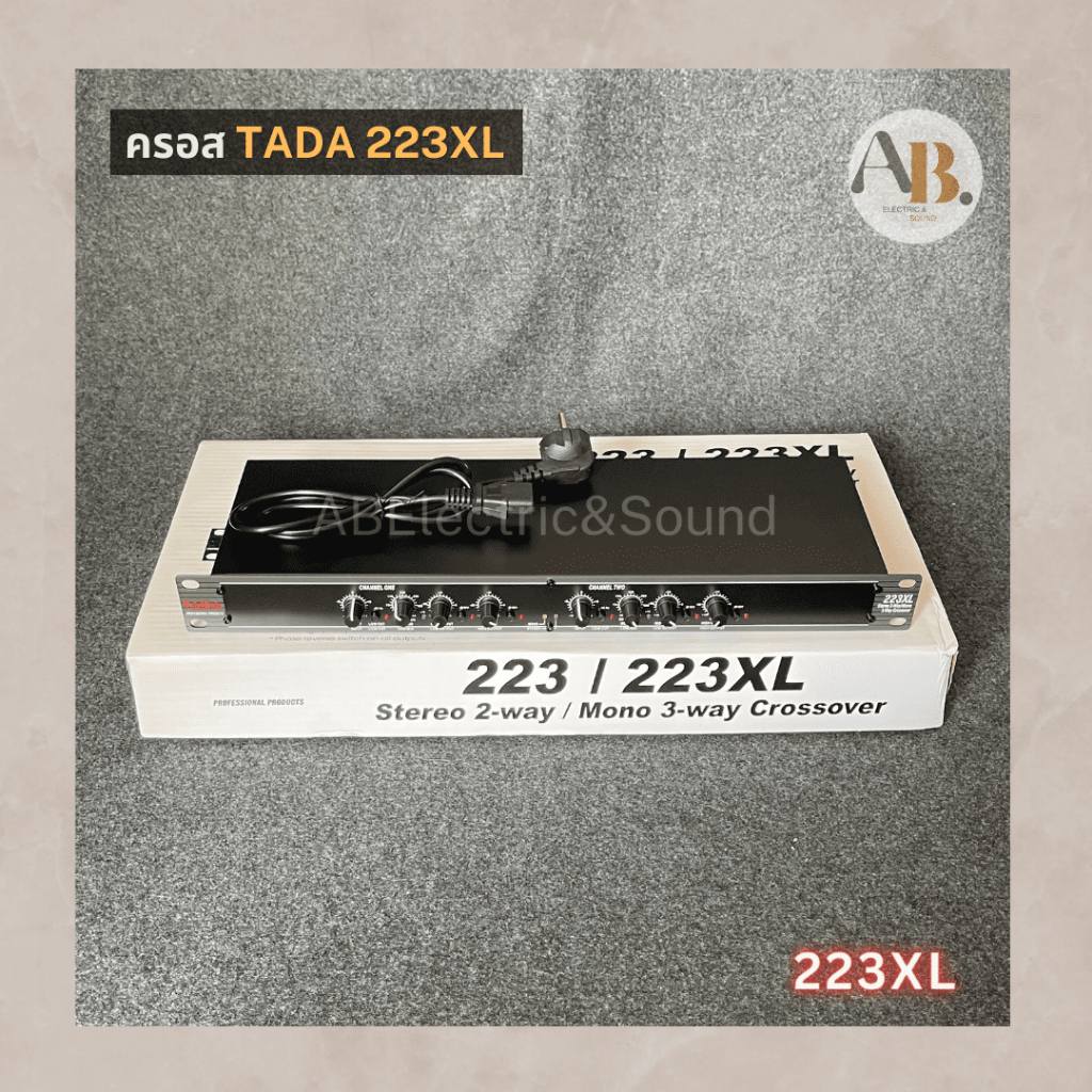 ครอส TADA 223XL CROSSOVER TADA223XL ครอส2ทาง 3ทาง เอบีออดิโอ AB Audio ...