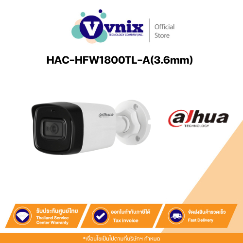 HAC-HFW1800TL-A / HAC-HFW1800TLP-A(3.6mm) Dahua กล้องวงจรปิด มีไมค์ Real-time IR Bullet Analog ...