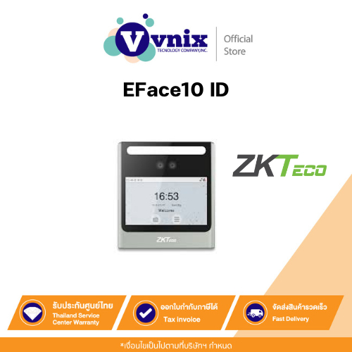 EFace10 ID เครื่องลงเวลางาน รองรับการสแกนใบหน้า และบัตร ZKTeco Time ...