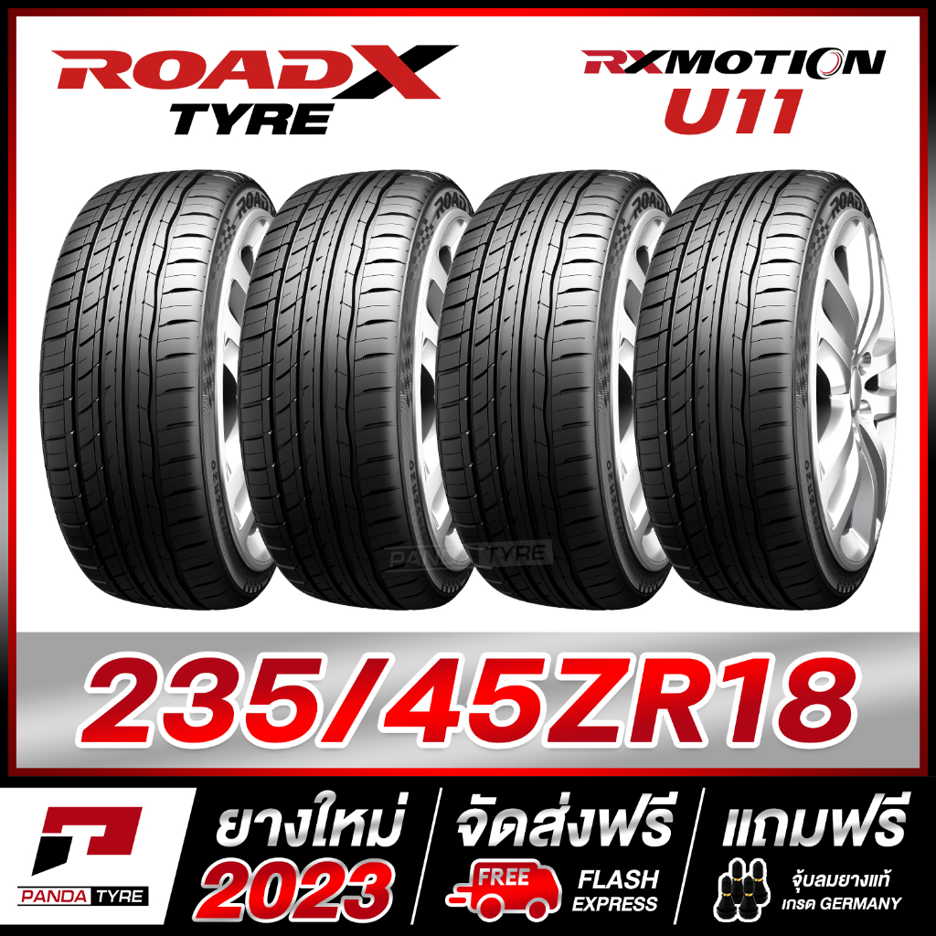 ROADX 235/45R18 ยางขอบ18 รุ่น RX MOTION U11 x 4 เส้น (ยางใหม่ผลิตปี 2023) | Shopee Thailand