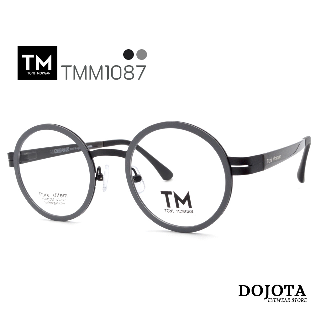 กรอบแว่นเกาหลี ทรงกลม Toni Morgan รุ่น TMM 1087 | Shopee Thailand