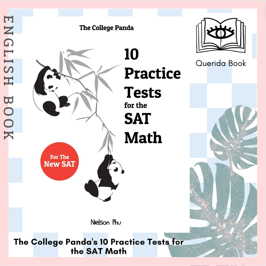 [Querida] หนังสือภาษาอังกฤษ The College Panda's 10 Practice Tests for ...