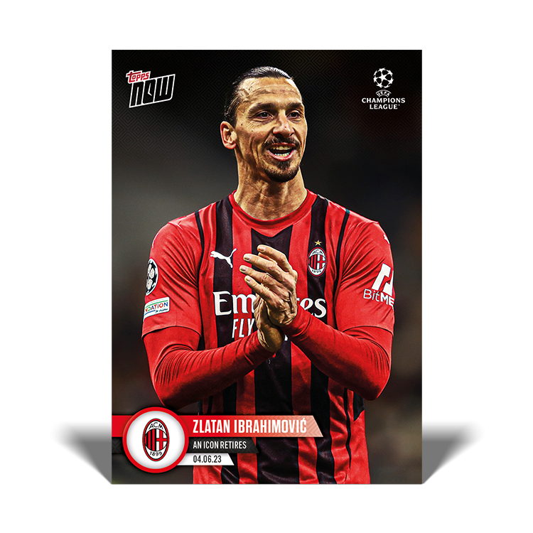 การ์ดฟุตบอล TOPPS NOW UCL Card #125 - An icon retires - Zlatan ...