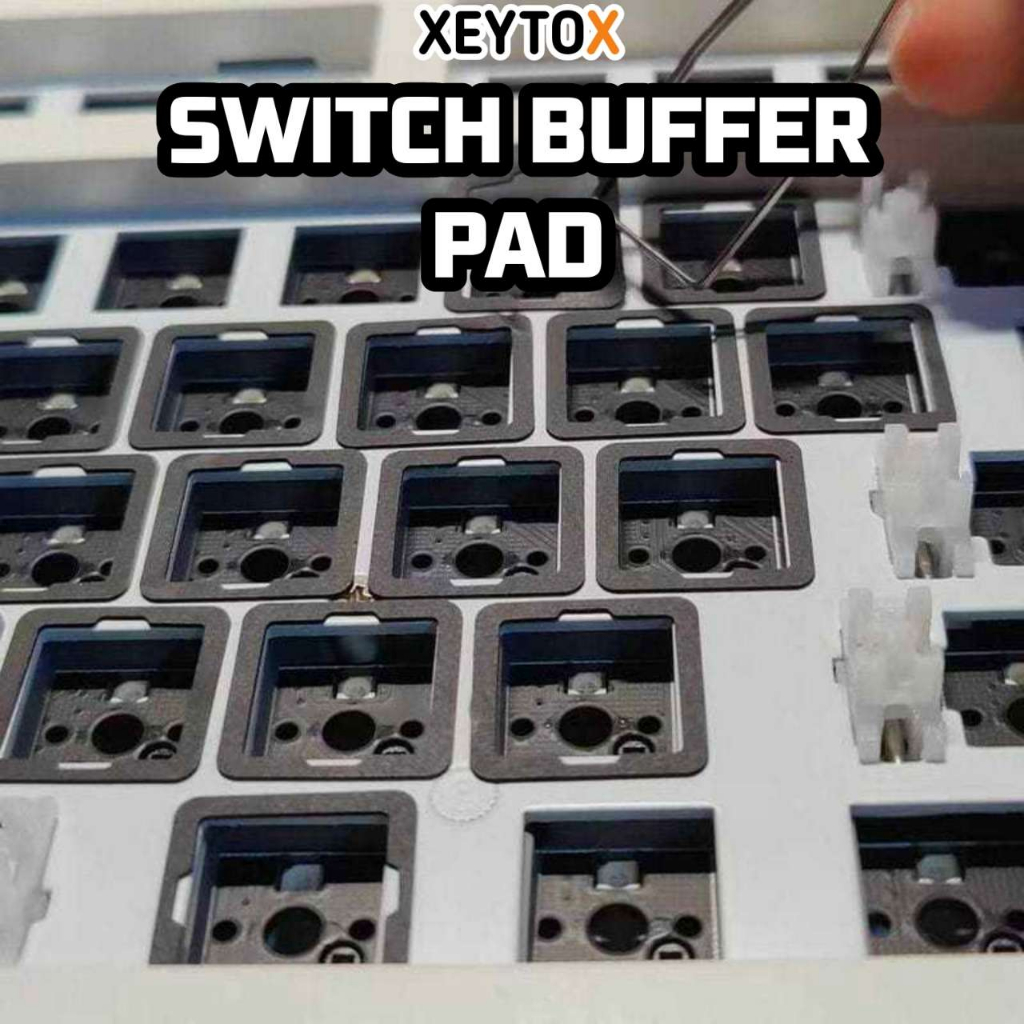 Switch Buffer Pads ( [PORON] ) หนากว่ารุ่นเก่า 60 PCS | 120 PCS >XEYTOX