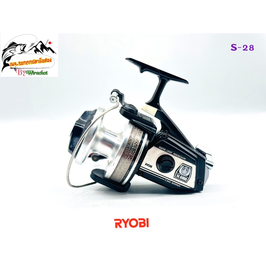 รอก รอกญี่ปุ่น รอกญี่ปุ่นมือ2 รอกตกปลา Ryobi SL-6000 (S-28) ญี่ปุ่นมือ ...