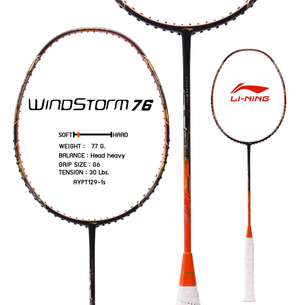 ไม้แบดมินตัน LI NING BADMINTON RACKET - WINDSTORM 76 LIGHT WEIGHT ฟรี ...