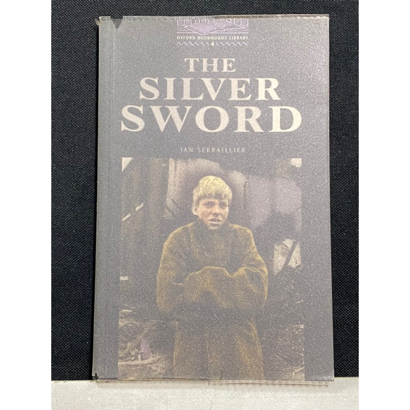 THE SILVER SWORD by Ian Serailier หนังสืออ่านนอกเวลา | Shopee Thailand