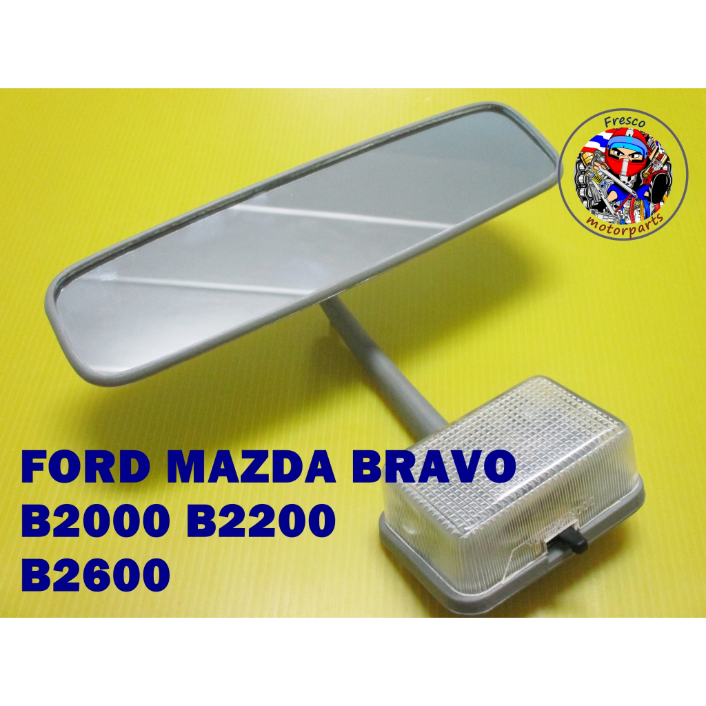 with for FORD MAZDA BRAVO B2000 B2200 B2600 INSIDE INTERIOR MIRROR 85 ...