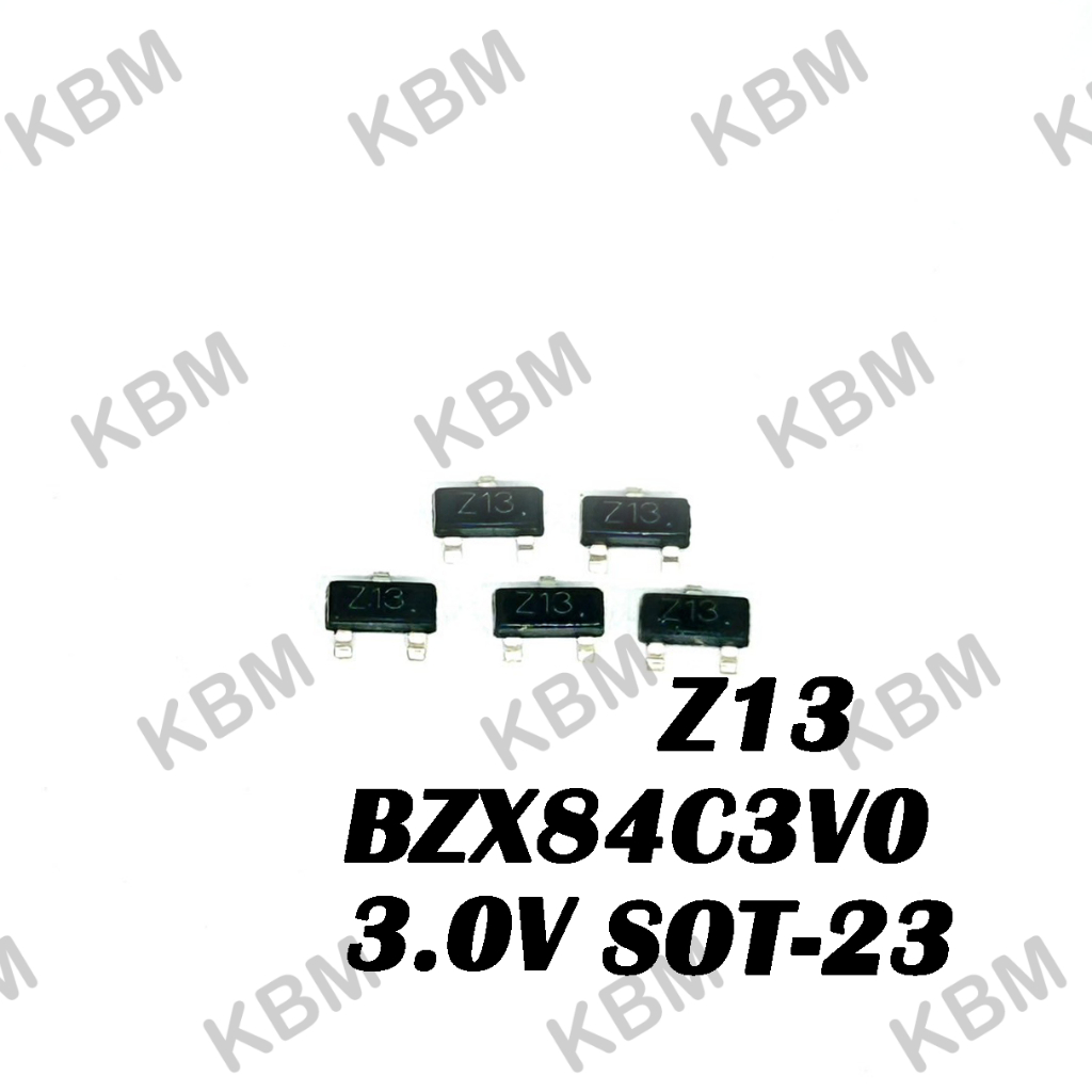 ZenerDiodeBZX84C3V0 Z13 3.0V BZX84C3V3 Z14 3.3V BZX84C3V6 Z15 3.6V BZX84C3V9 Z16 3.9V BZX84C4V3 ...