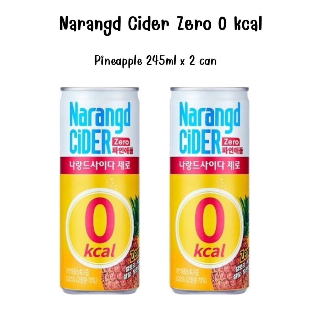 Narangd Cider Zero 0kcal Green Apple Pineapple Flavor ไซเดอร์รสผลไม้ โซดาเกาหลี น้ำผลไม้กระป๋อง ...